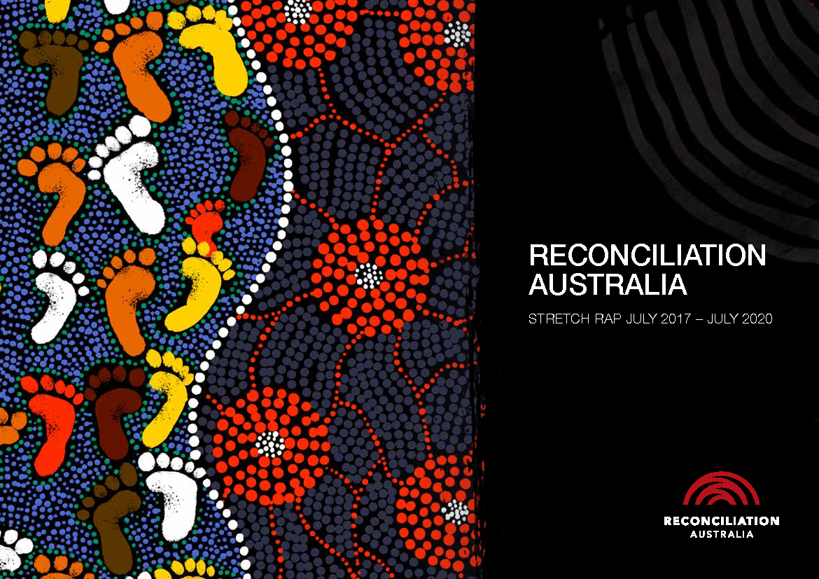 Reconciliation Australia s Reconciliation Action Plan Reconciliation