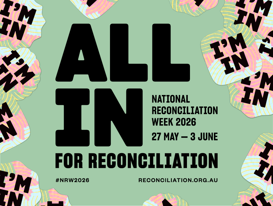 National Reconciliation Week - Reconciliation Australia